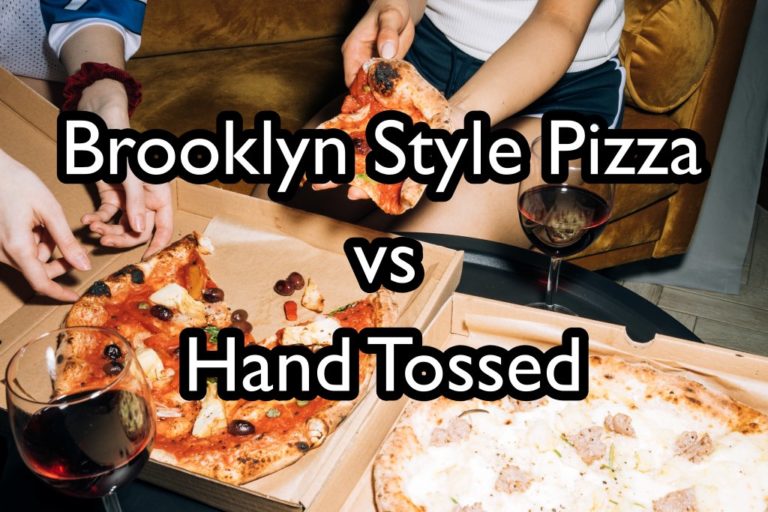 Brooklyn Style Pizza vs Hand Tossed - Everything You Need To Know - Dry ...